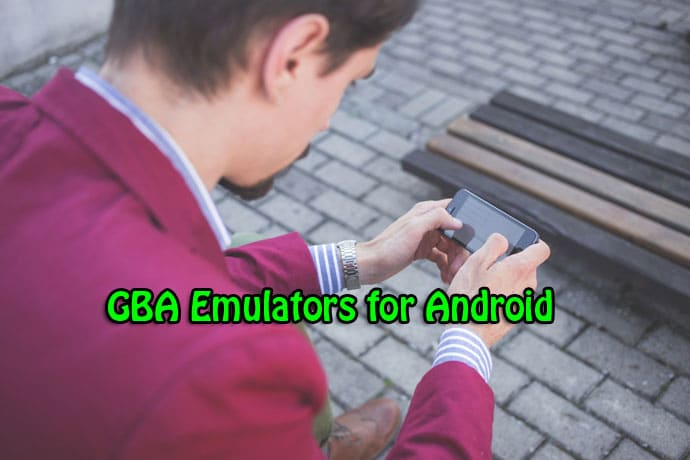 The 10 Best GBA Emulators for Android Devices 2017