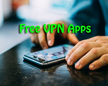Top 10 Free Best VPN Apps for Android to Keep your Device Secure